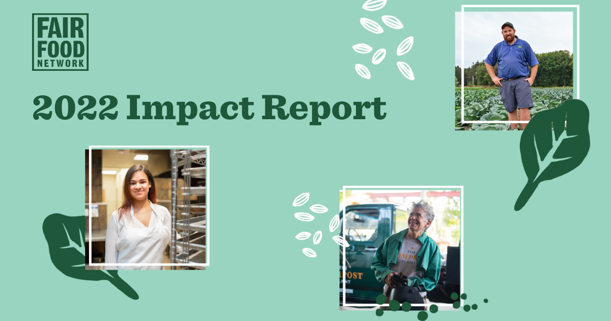 2022 Impact Report - Fair Food Network