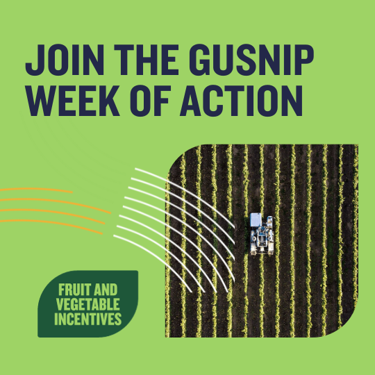 GusNIP Week of Action - November 6-10 - Fair Food Network